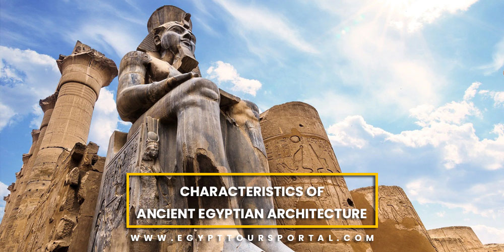 Ancient Egyptian Architecture Facts & History - Egypt Tours Portal